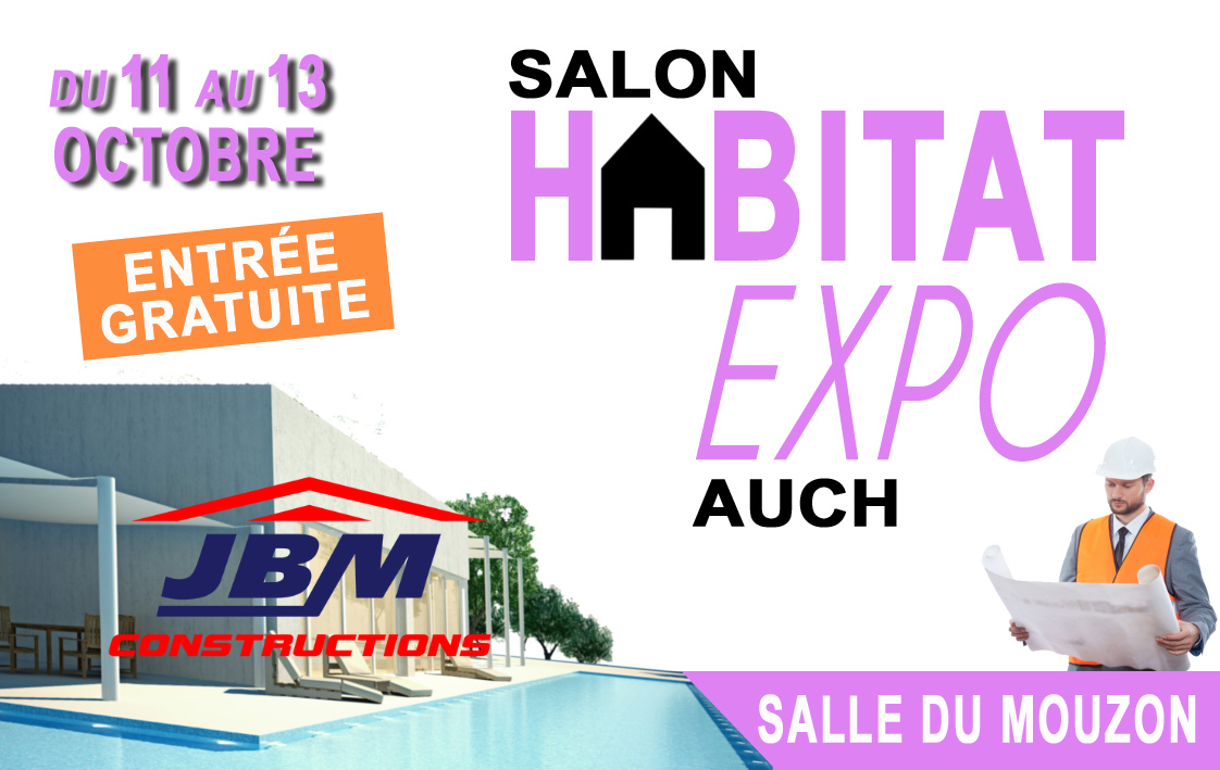 JBM Constructions. Salon de l'habitat à Auch au Mouzon.
