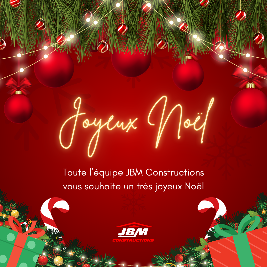 JBM Constructions. Toute l'équipe vous souhaite un Joyeux Noël